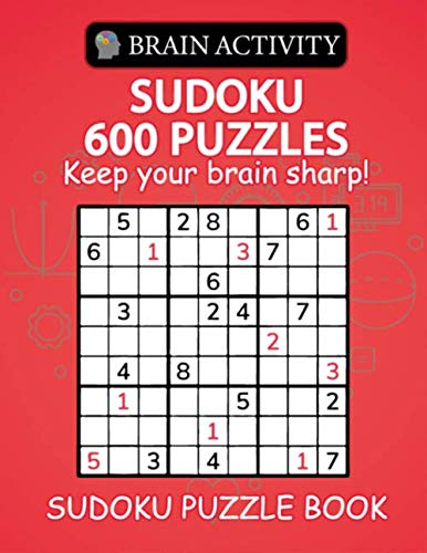 Brain Activity Sudoku 600 Puzzle keep your brain sharp: 600+ Sudoku ...