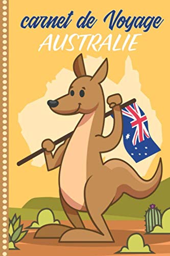 Carnet de voyage Australie: Carnet de Voyage Australie : Journal de ...