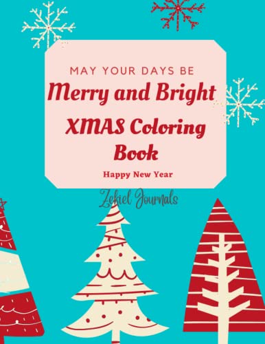 Christmas Coloring Book: Coloring and Activity Book for the Holidays (8 ...