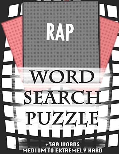 RAP WORD SEARCH PUZZLE +300 WORDS Medium To Extremely Hard: AND MANY ...