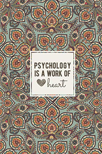 Psychology Is A Work Of Heart: Psychologist Gift For Women & Men ...