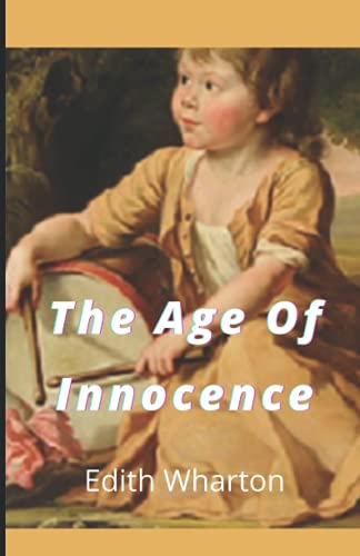 The Age Of Innocence Illustrated by Edith Wharton | Goodreads