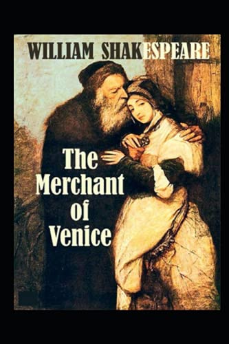 The Merchant of Venice:(Annotated Edition) by William Shakespeare ...