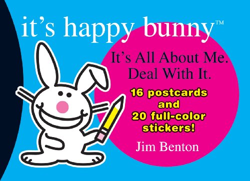 It's Happy Bunny Postcard Book #1: It's All About Me. Deal with It by ...