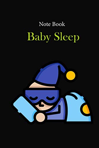 baby sleep Notebook: lined notebook Journal Diary For baby sleep by ...