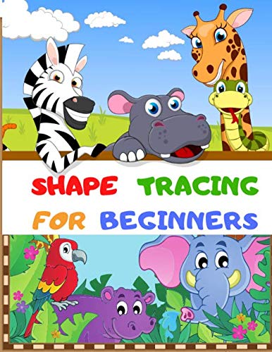 Shape Tracing for Beginners: Summer Early Learning Workbook. Fun Way to ...