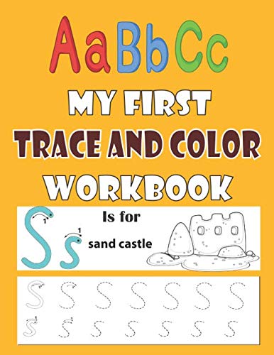 My first Trace And Color Workbook:: Preschool Practice Handwriting ...