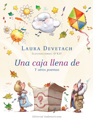 Una caja llena de: Y otros poemas (Spanish Edition) by Laura Devetach | Goodreads
