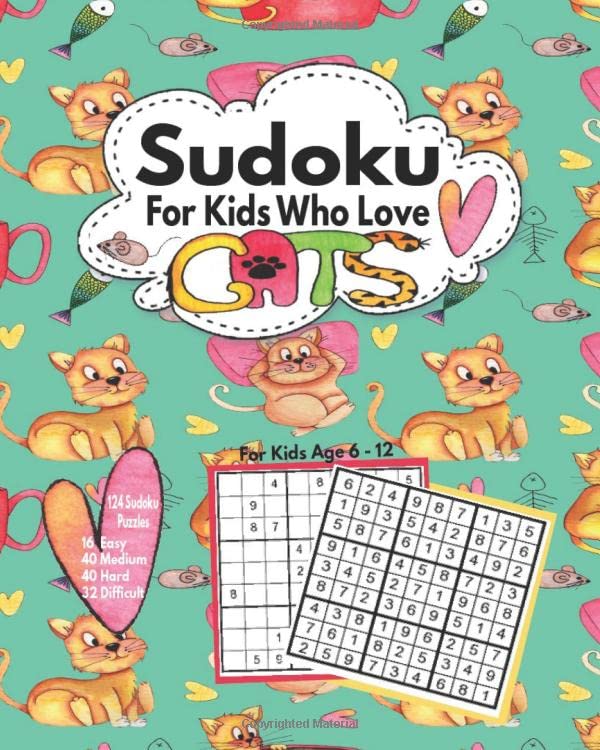 Sudoku For Kids Who Love Cats: Fun Sudoku Puzzles For Clever Children ...