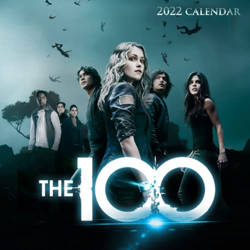 The 100 Calendar 2022: 2021-2022 Calendar planner - 18 months - movie ...