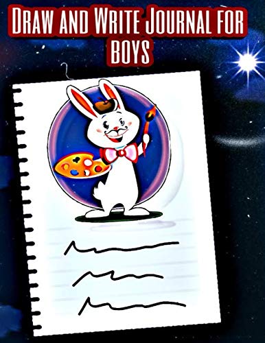 draw and write journal for boys: Activity Books Imagine and draw and ...