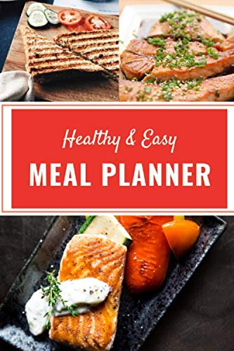 Healthy & Easy Meal Planner: Weekly Menu Planner With Recipe Journal ...