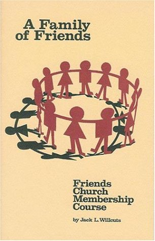 A Family of Friends by Jack L. Willcuts | Goodreads