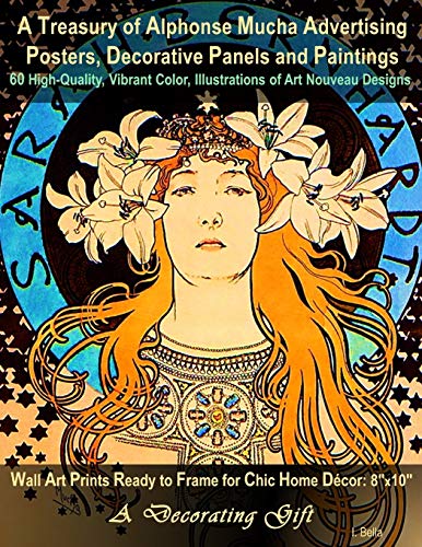 A Treasury of Alphonse Mucha Advertising Posters, Decorative Panels and ...