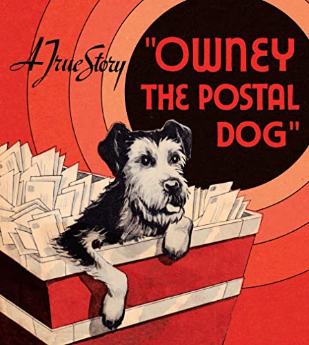 Owney the Postal Dog (Applewood Books) by Leonard Warren | Goodreads