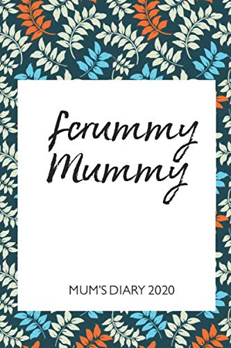 Mum's Diary 2020 - Scrummy Mummy: Week To View - Tired but Organised ...