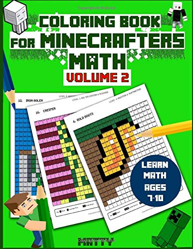 Coloring book for Minecrafters: Math (Volume 2): Addition and ...