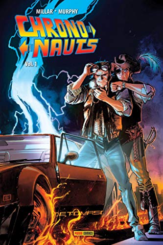 Chrononauts by Mark Millar | Goodreads