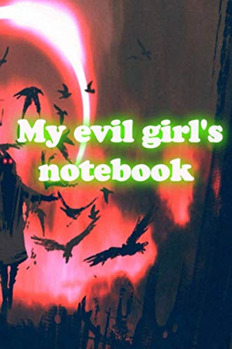 My Evil Girl's Notebook by azzouz tahtah | Goodreads