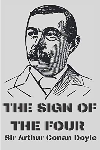 The Sign of the Four by Arthur Conan Doyle | Goodreads