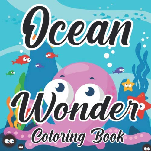 Ocean Wonder Coloring Book: Amazing Designs An Adult Coloring Book ...