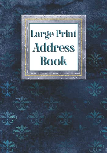 Large Print Address Book: With Alphabetical Markings, Room for ...
