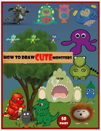 How To Draw Cute Monsters: How to Draw Different Monsters for Kids by ...