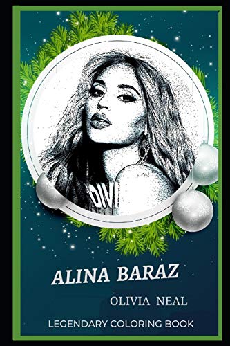 Alina Baraz Legendary Coloring Book: Relax and Unwind Your Emotions ...