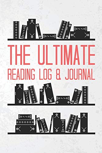 The Ultimate Reading Log & Journal: A Simple, Spacious & Pleasurable ...