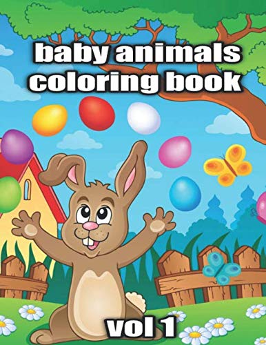 baby animals coloring book vol 1: An Adult Coloring Book Featuring ...