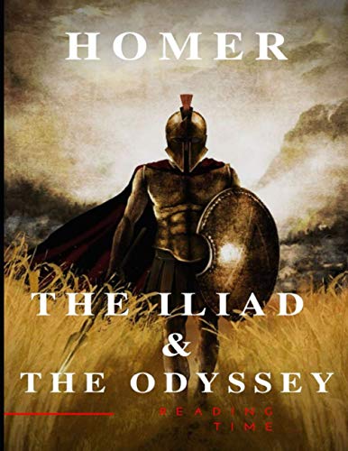 The Iliad & The Odyssey: (Annotated Edition) by Homer | Goodreads