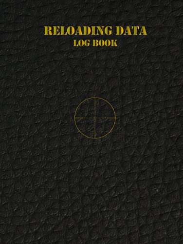 Reloading Data Log Book Advanced Reloading Data Log Detailed Hand Reloading Data Log Sheets