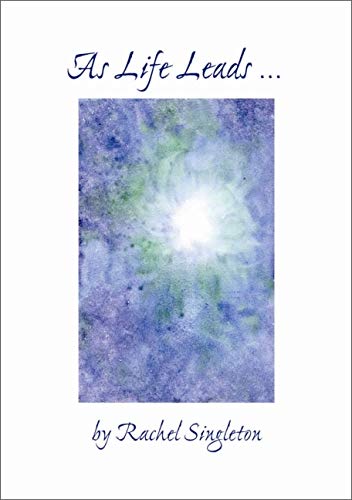 As Life Leads by Rachel Singleton | Goodreads