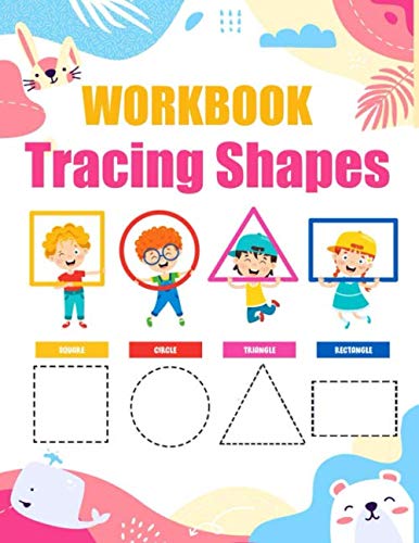 Tracing Shapes Workbook: Shape Tracing And Practice, Tracing Shapes ...
