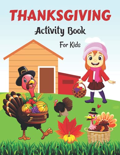 Thanksgiving Activity Book for kids: Fun Thanksgiving Activities Book ...