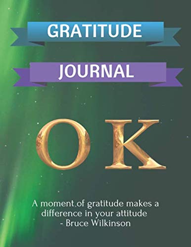Gratitude Journal.: Celebrating The Best Part of Your Day & Start ...