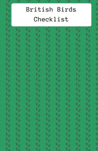 British Birds Checklist: Complete checklist of all British Birds. Bird ...