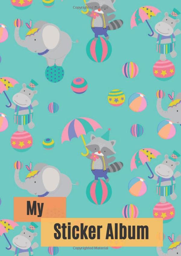 My Sticker Album: Design: Lion Hippo and co. cute circus animals DIN A4 ...