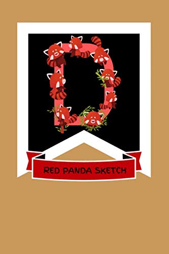 Red Panda sketchbook with letter D format: : Perfect design for the ...