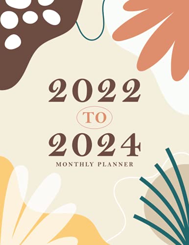 2022 to 2024 Monthly Planner: 3 Year At A Glance 36 Months Monthly ...