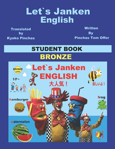 Let`s Janken English: Bronze student book by Offer Tom Pinchas | Goodreads