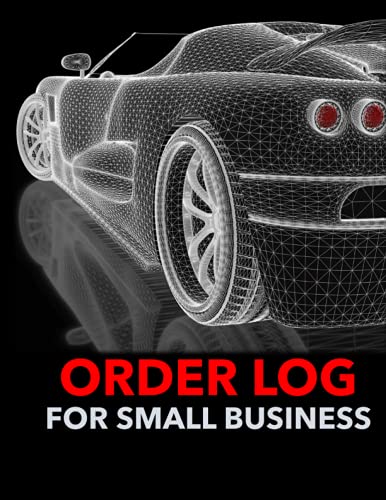 ORDER LOG FOR SMALL BUSINESS: Simple Order Log Book, Order Organizer ...
