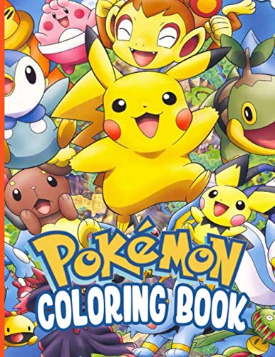 Pokémon Coloring Book: Color All Your Favorite Pokémons - Illustrations ...