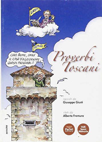 Proverbi toscani by Giuseppe Giusti | Goodreads