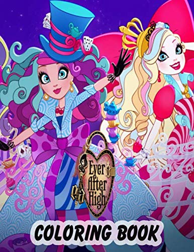 Ever After High Coloring Book: Coloring Book with 50+ High Quality ...