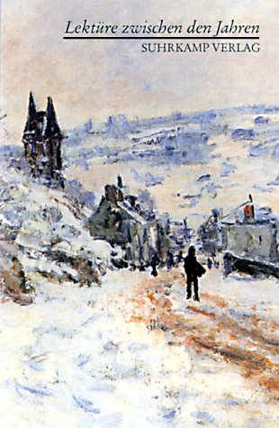 Lektüre zwischen den Jahren. Die Gunst des Augenblicks by Hrg. Hans ...