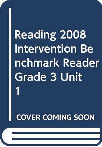 READING 2008 INTERVENTION BENCHMARK READER GRADE 3 UNIT 1 by Scott ...