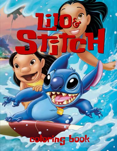 Lilo & Stitch Coloring Book: Coloring Book For Kids And Adults To ...
