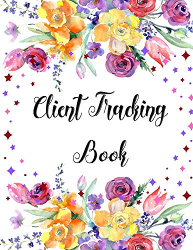 Client Tracking Book: Best Client Record Profile Client Data Organizer ...