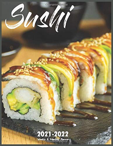 2021-2022 Weekly & Monthly planner Sushi: 2 Year Monthly Planner ...